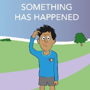 Something Has Happened | Services For Education | Birmingham